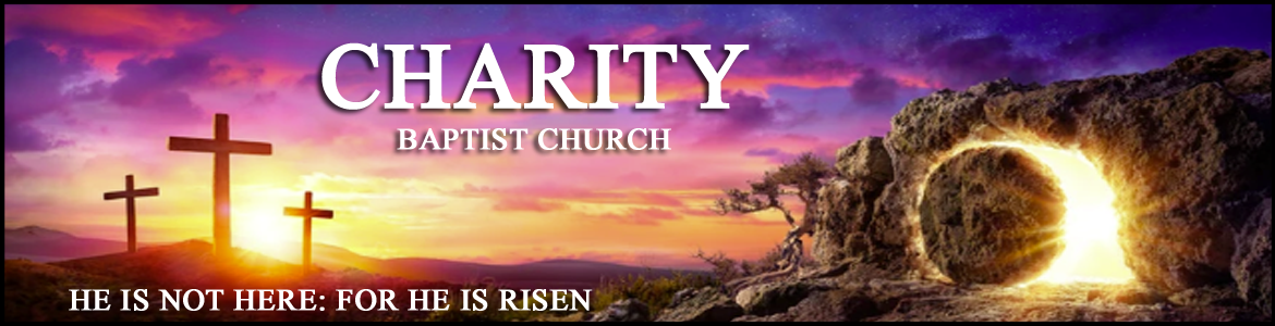 church_header_Easter 2025 – Charity Baptist Church